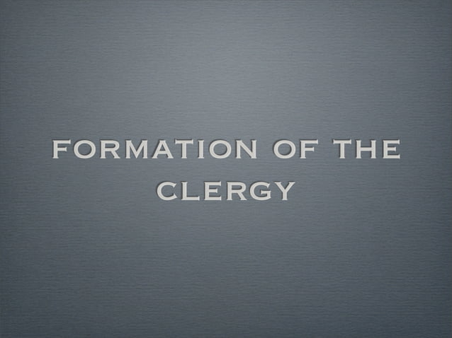 Congregation of the Mission Part 2: Formation of the clergy | PDF