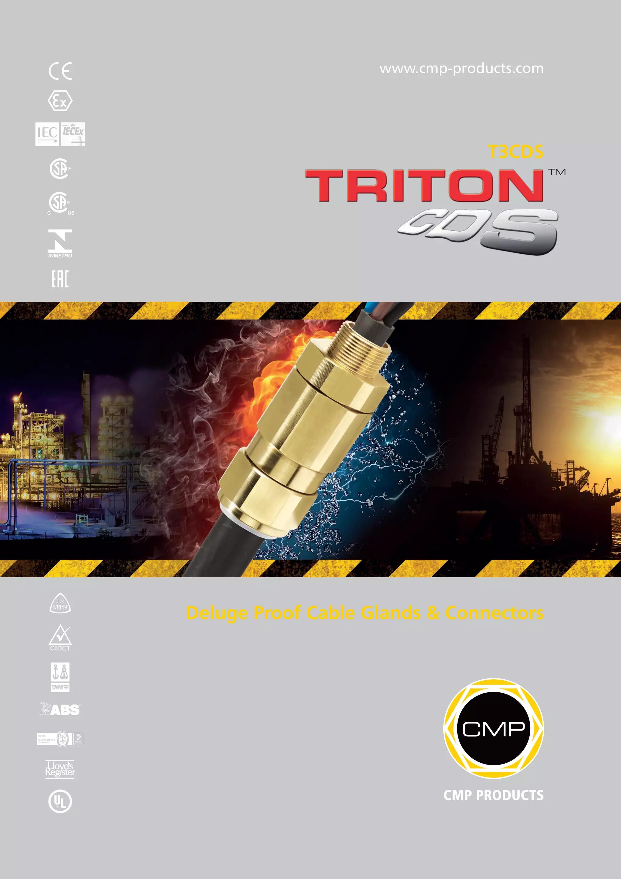 CMP Cable Glands - Triton T3CDS Deluge Proof Glands (ATEX) | PDF