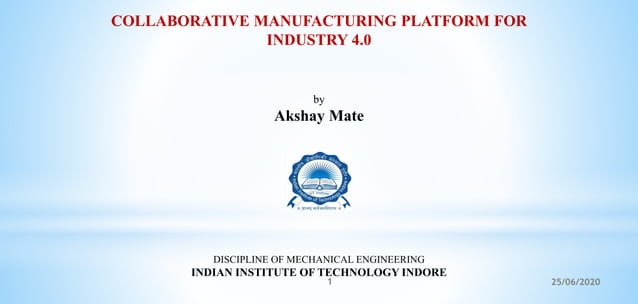 Collaborative Manufacturing Platform for Industry 4.0 | PPT