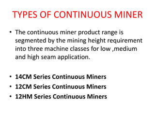CONTINUOUS MINERS | PPTX