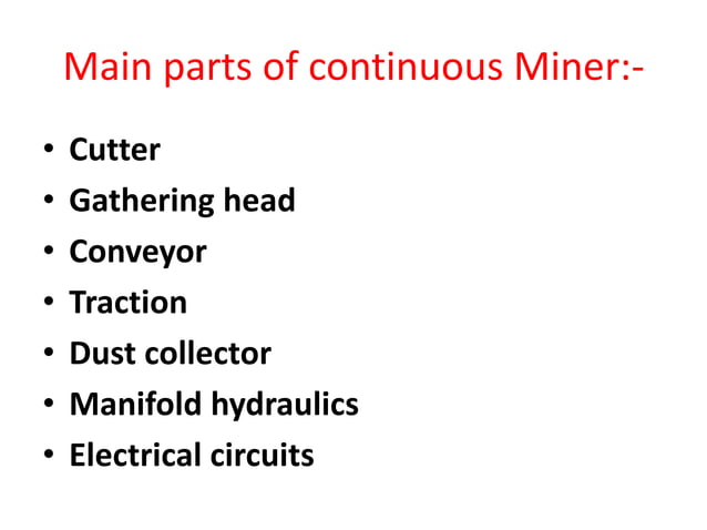 CONTINUOUS MINERS | PPTX | Geology | Science