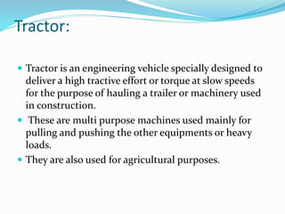 tractor and related equipments | PPTX
