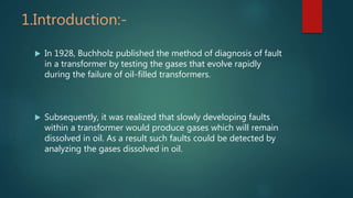 Dissolved Gas Analysis of conventional diagnosis techniques for ...