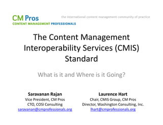 CM Pros CMIS Overview - Jan 2011 | PPT