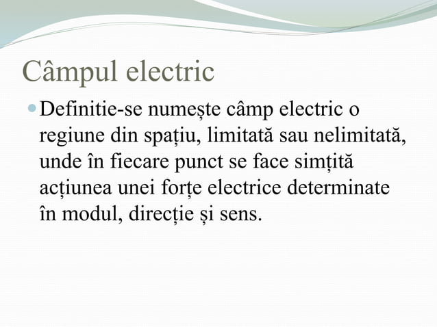 Câmpul electric | PPTX