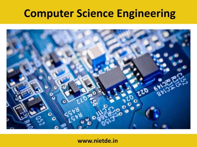 Computer Science Engineering | PPT