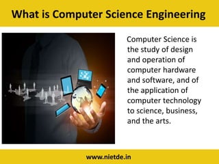 Computer Science Engineering | PPT