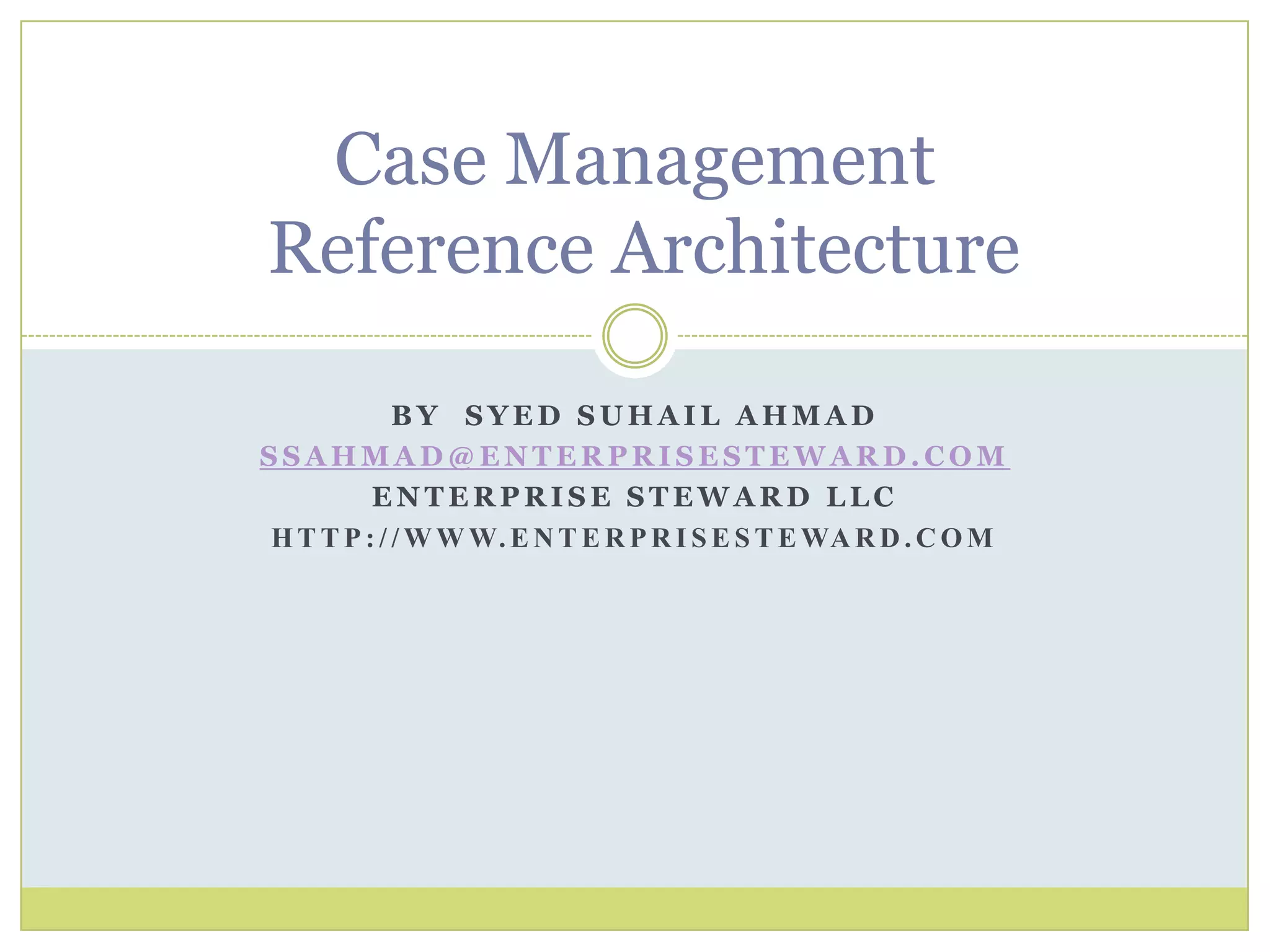 Case Management Reference Architecture | PPT