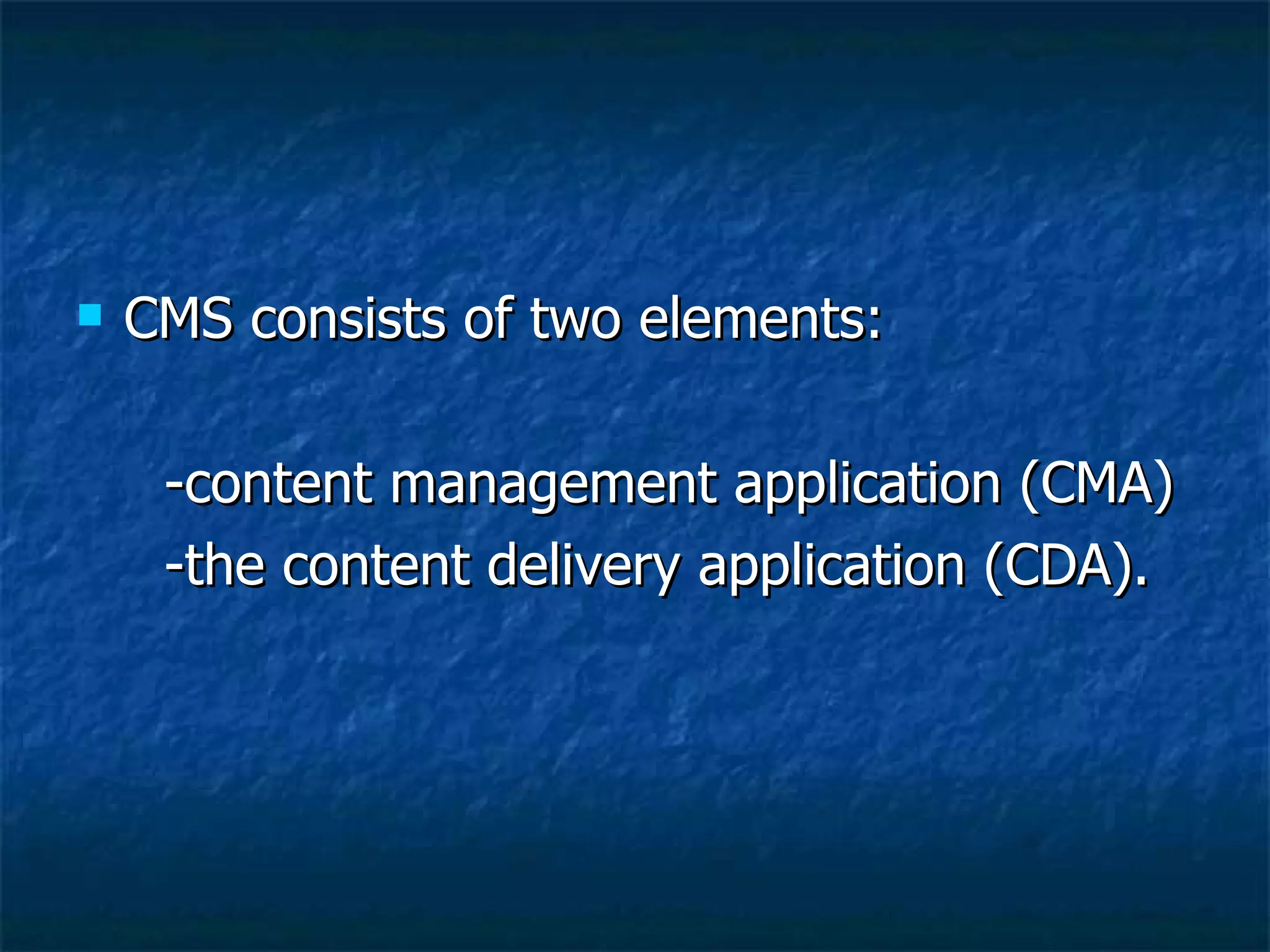 CMS (CONTENT MANAGEMENT SYSTEM) | PPT
