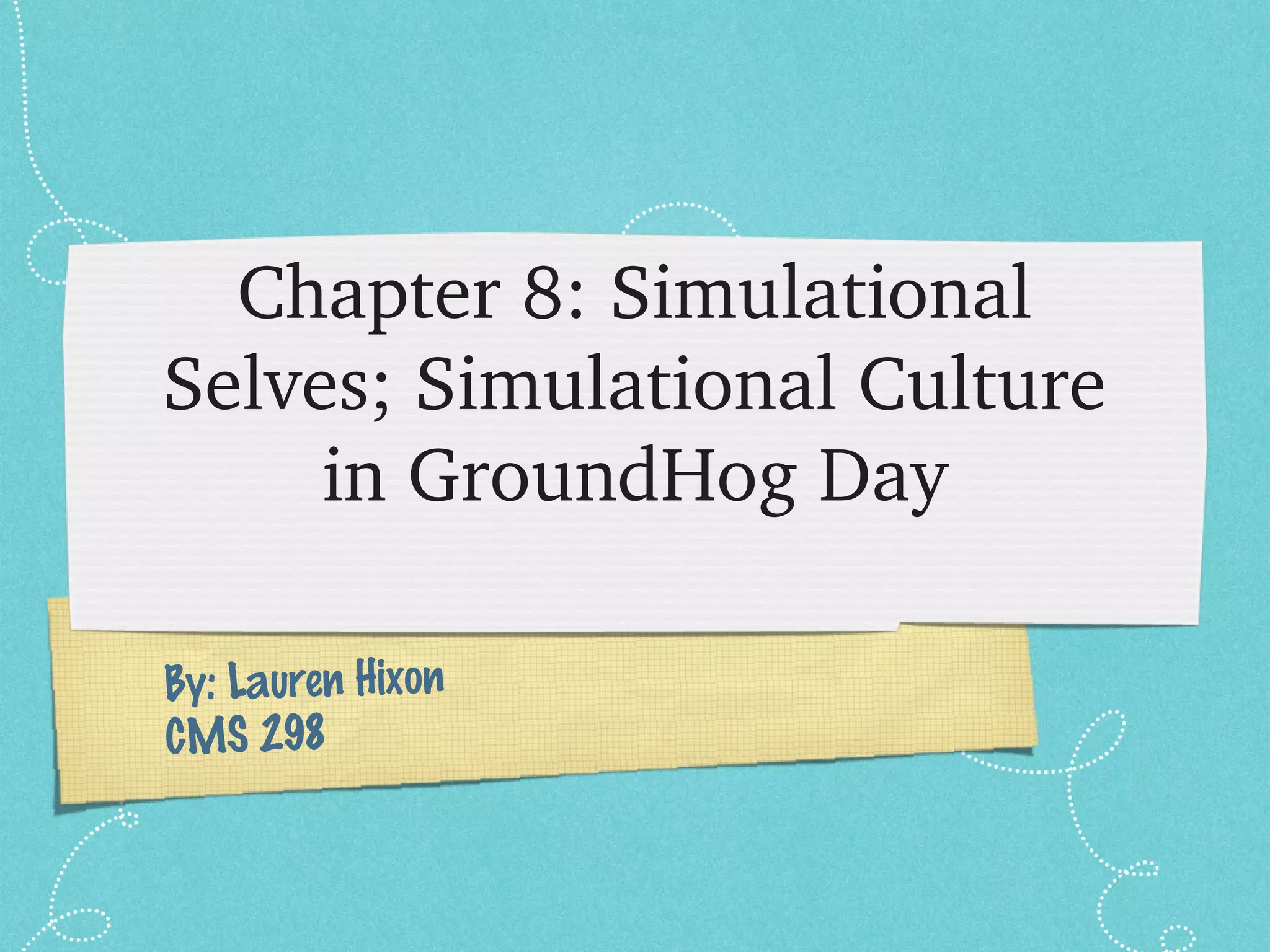 Cms 298 groundhog day powerpoint | PPT