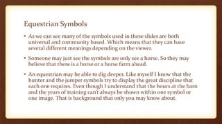 Cms 298 Visual Rhetoric in the Equestrain world | PPTX | Equine Sports ...