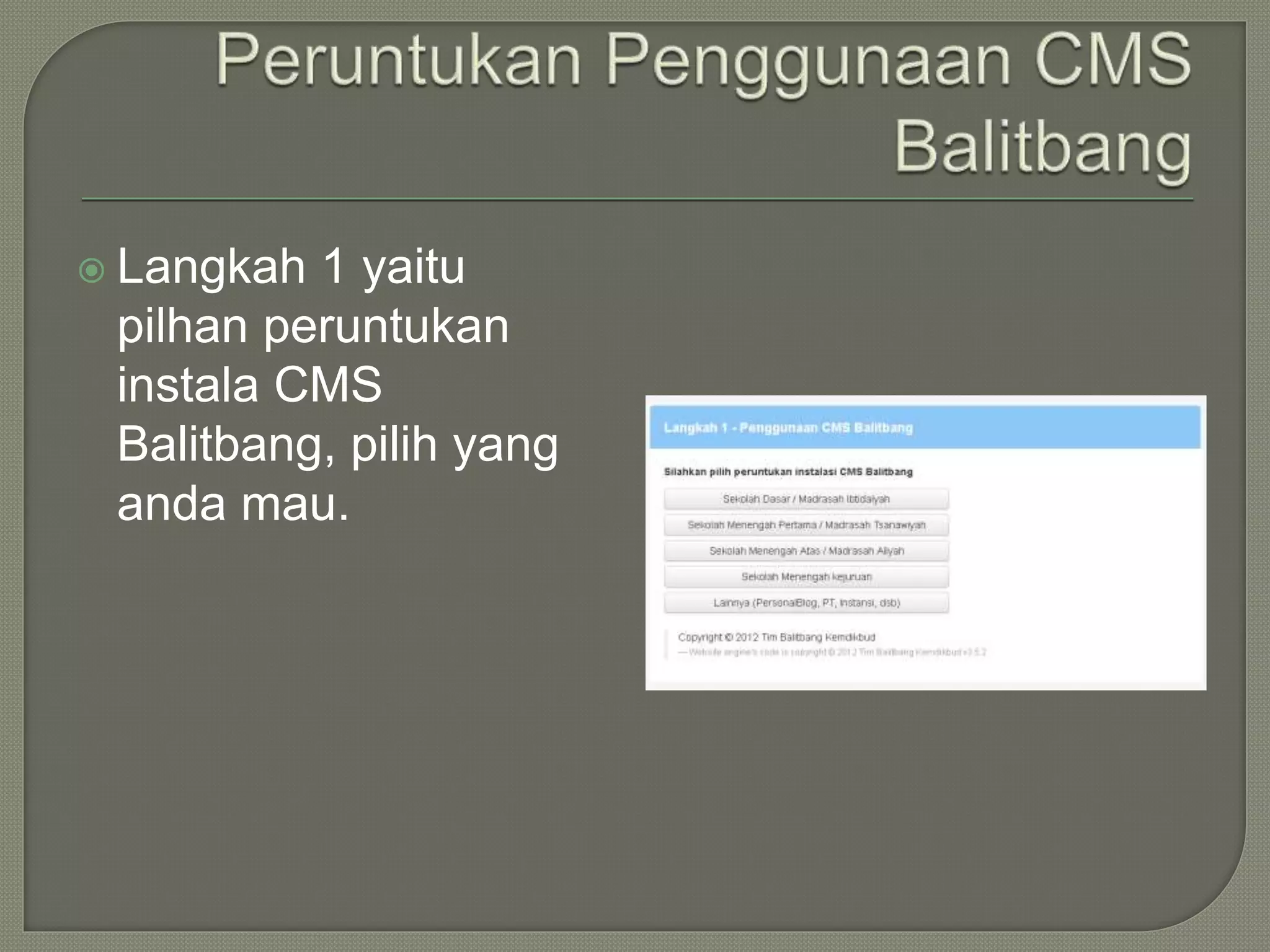 Tutorial Pemasangan CMS Balitbang pada Local Host XAMPP | PPTX