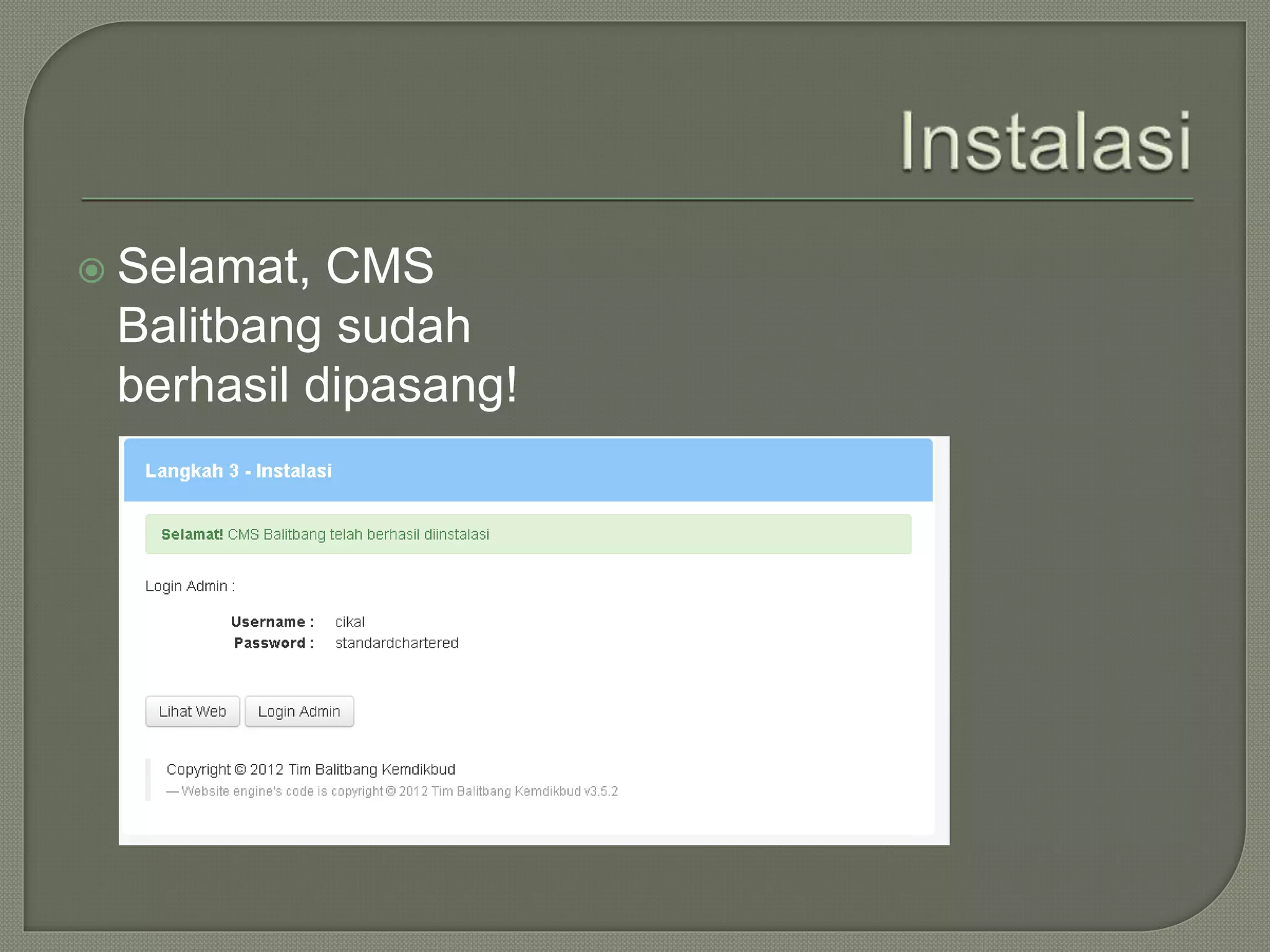 Tutorial Pemasangan CMS Balitbang pada Local Host XAMPP | PPTX