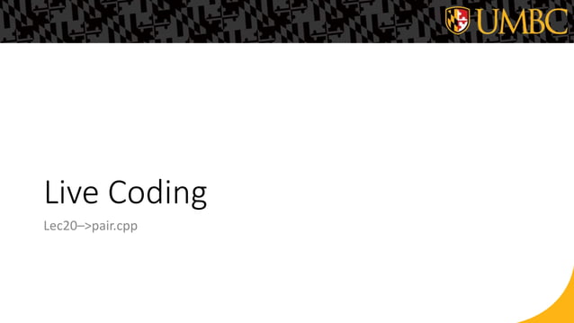 CMSC 202 - Lec20 - Containers and Iterators(2).pptx