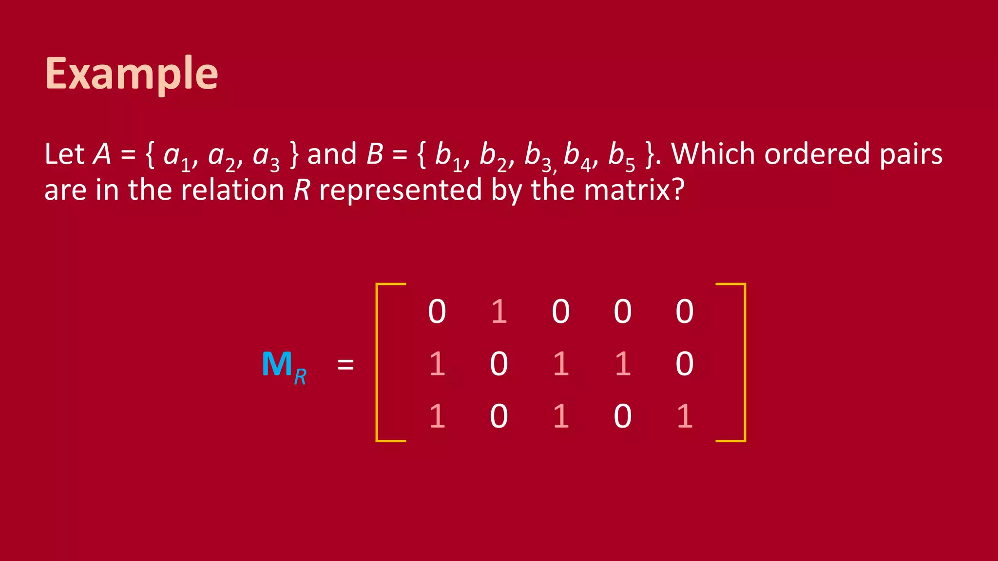 CMSC 56 | Lecture 14: Representing Relations | PPTX