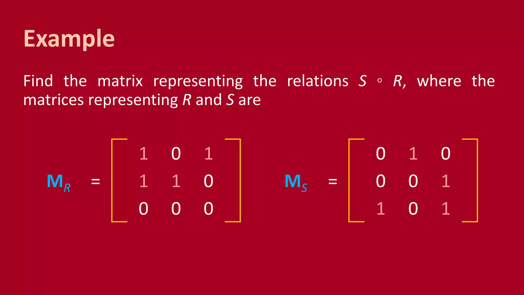 CMSC 56 | Lecture 14: Representing Relations | PPTX