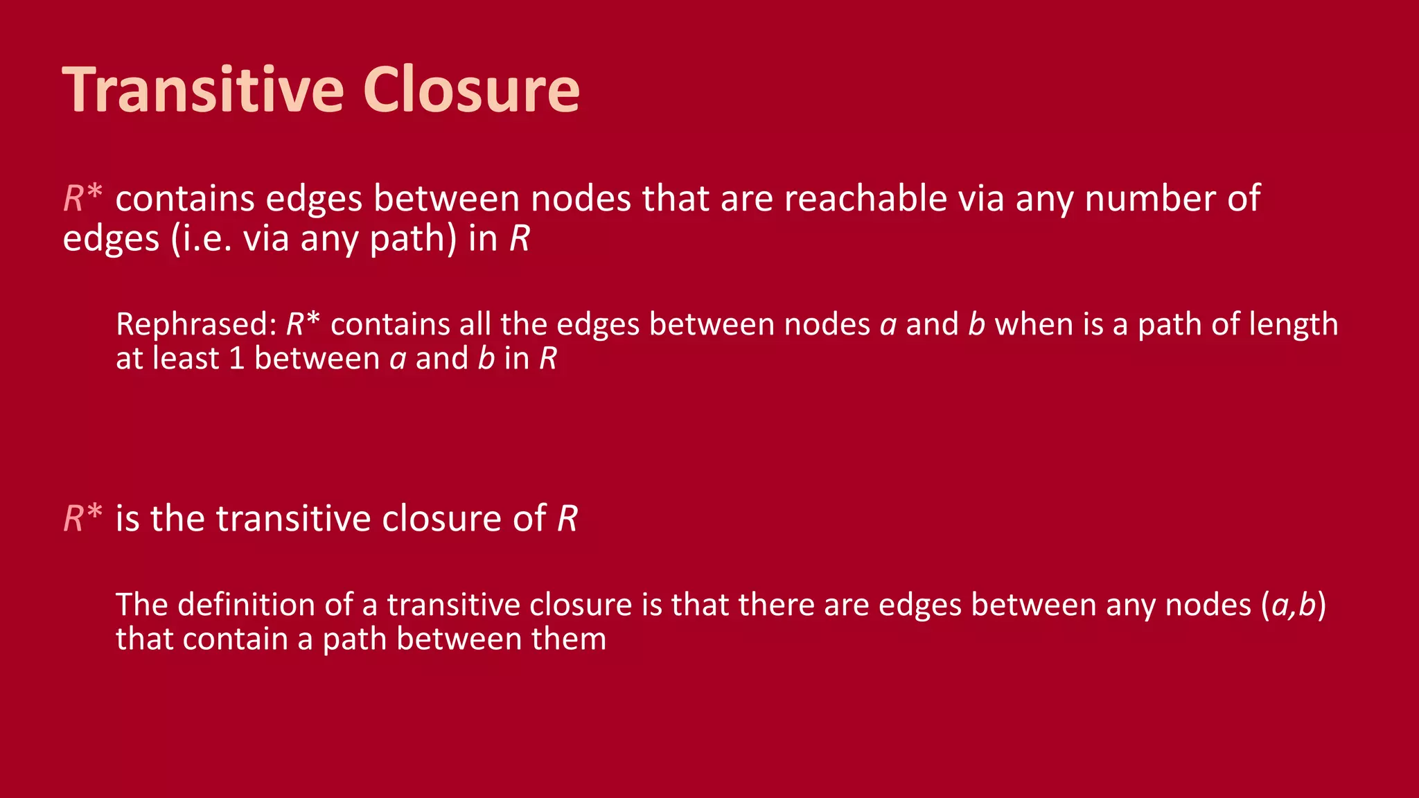CMSC 56 | Lecture 15: Closures of Relations | PPTX