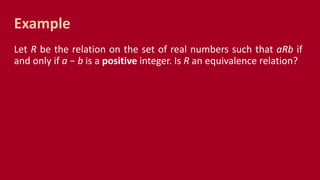 CMSC 56 | Lecture 16: Equivalence of Relations & Partial Ordering | PPTX