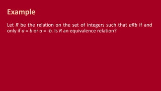 CMSC 56 | Lecture 16: Equivalence of Relations & Partial Ordering | PPTX