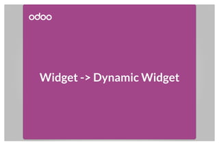 Odoo - CMS dynamic widgets | PPT