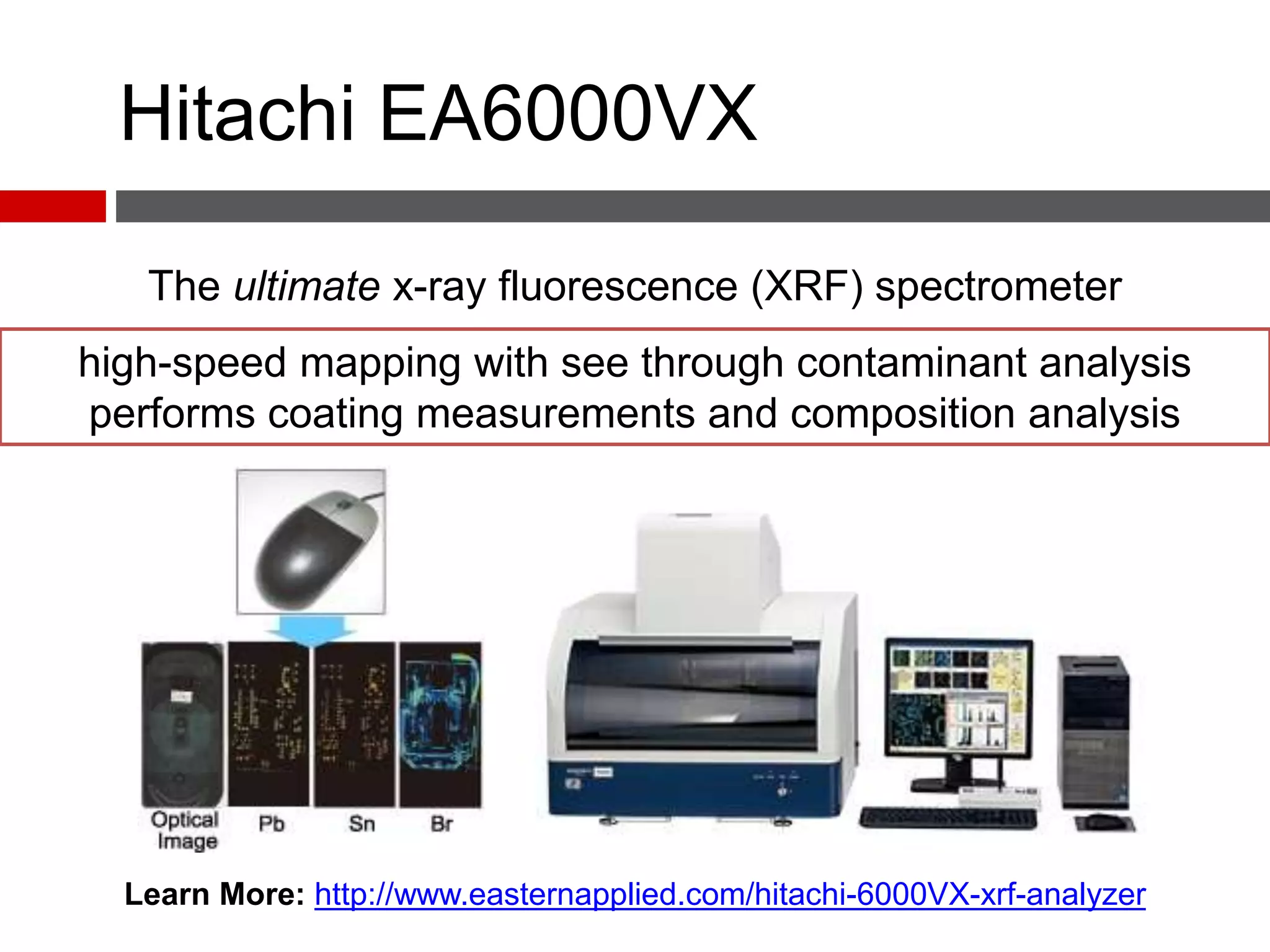 Hitachi XRF for Electronics Quality Control | PPTX