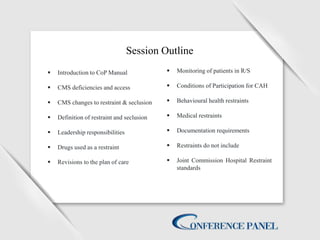 Best Practices for Managing Hospital Restraint and Seclusion under CMS ...