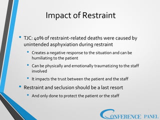Navigating Most Problematic CMS Standards - Hospital Restraint and ...