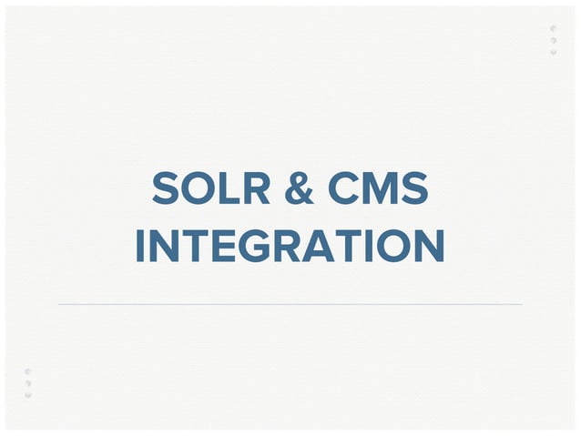 Cms integration of apache solr how we did it. | PDF