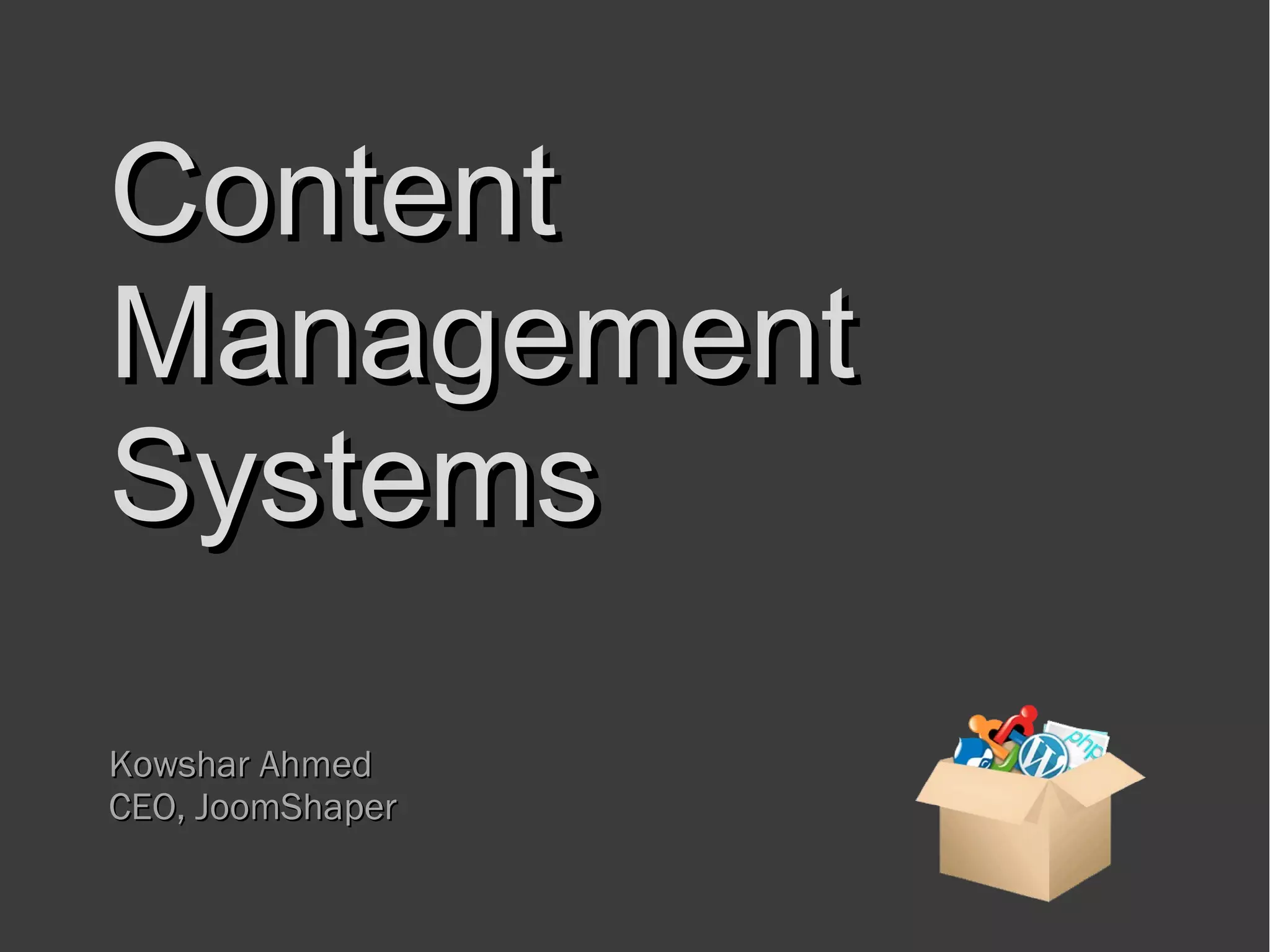 Content Management Systems | PPT