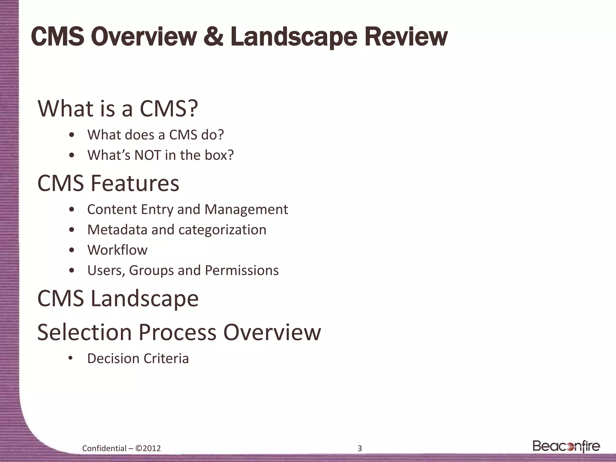 Cms overview & landscape review020120416 | PPT