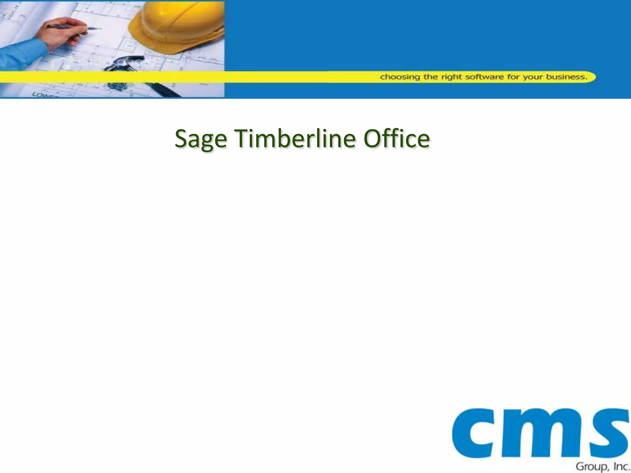 Sage Timberline Office Overview | PPSX