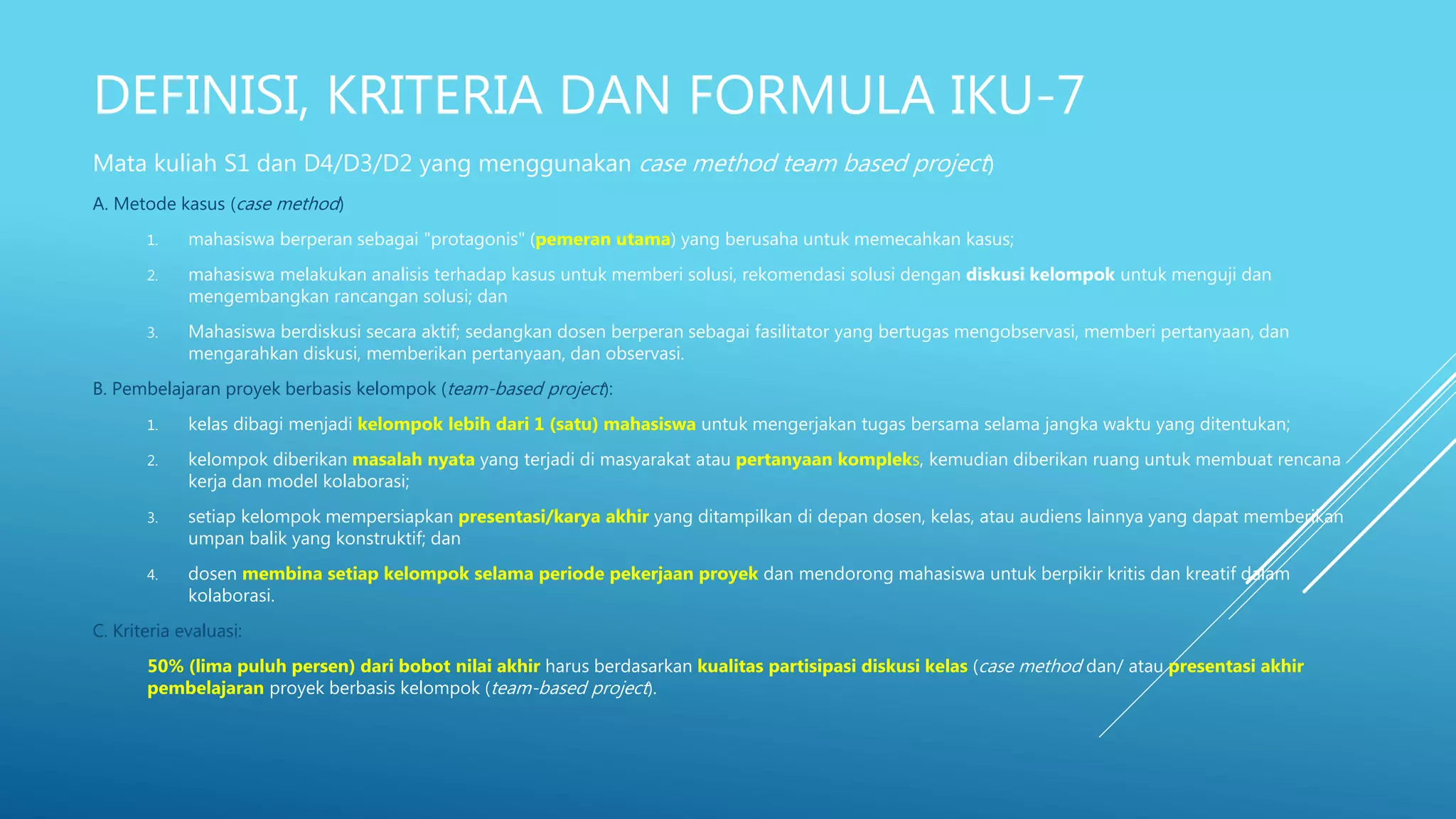 Diskusi implementasi Case METHOD dan team-based project | PPTX