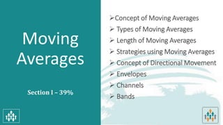 Cmt learning objective 2 a moving averages , types & its application ...