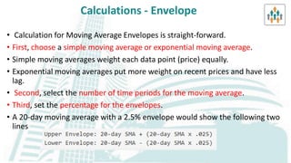 Cmt learning objective 2 d envelopes , bands & channels | PPT