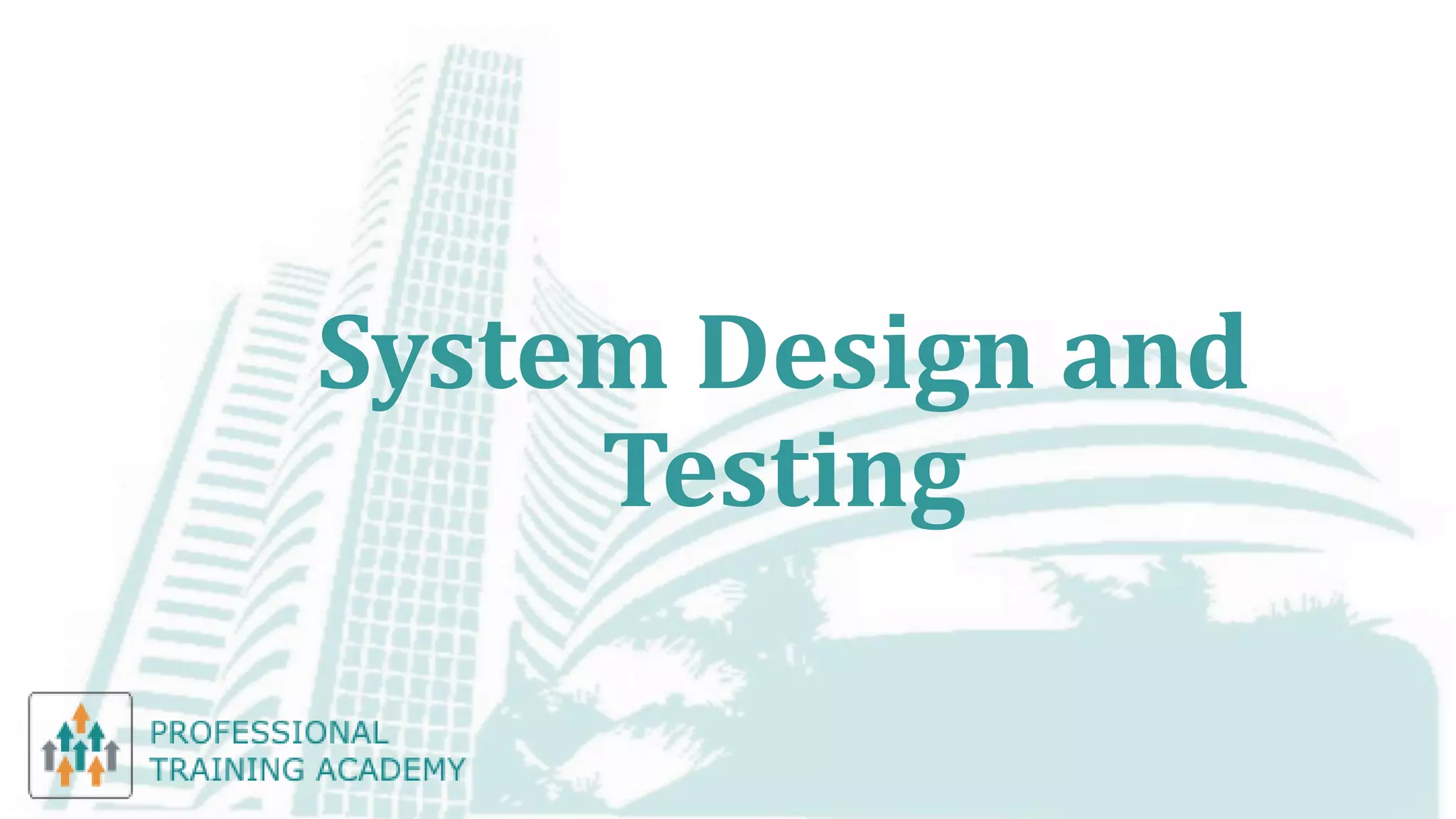 System Design & testing | PPT