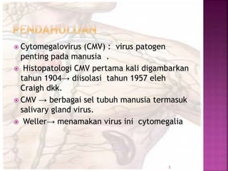 TATALAKSANA INFEKSI CMV PADA ANAK PENDERITA HIV | PPTX