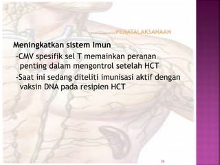 TATALAKSANA INFEKSI CMV PADA ANAK PENDERITA HIV | PPT