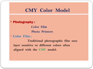 INTRODUCTION TO CMY COLOR MODELS IN COMPUTER GRAPHICS | PPTX | Graphics ...