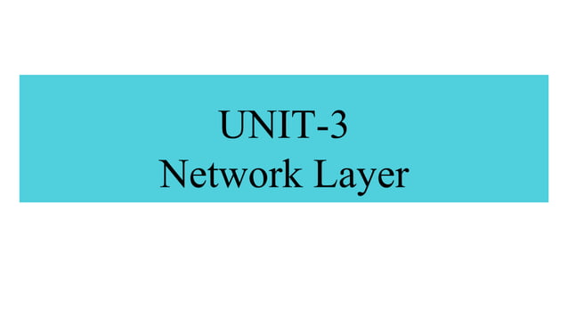 CN-UNIT-3 __Network Layer (2).pptx