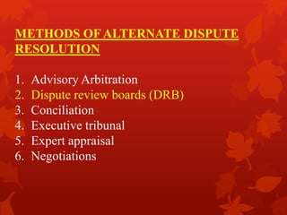 DISPUTE REVIEW BOARDS -REASONS-NEED-METHODS-RESPONSIBILITIES ...