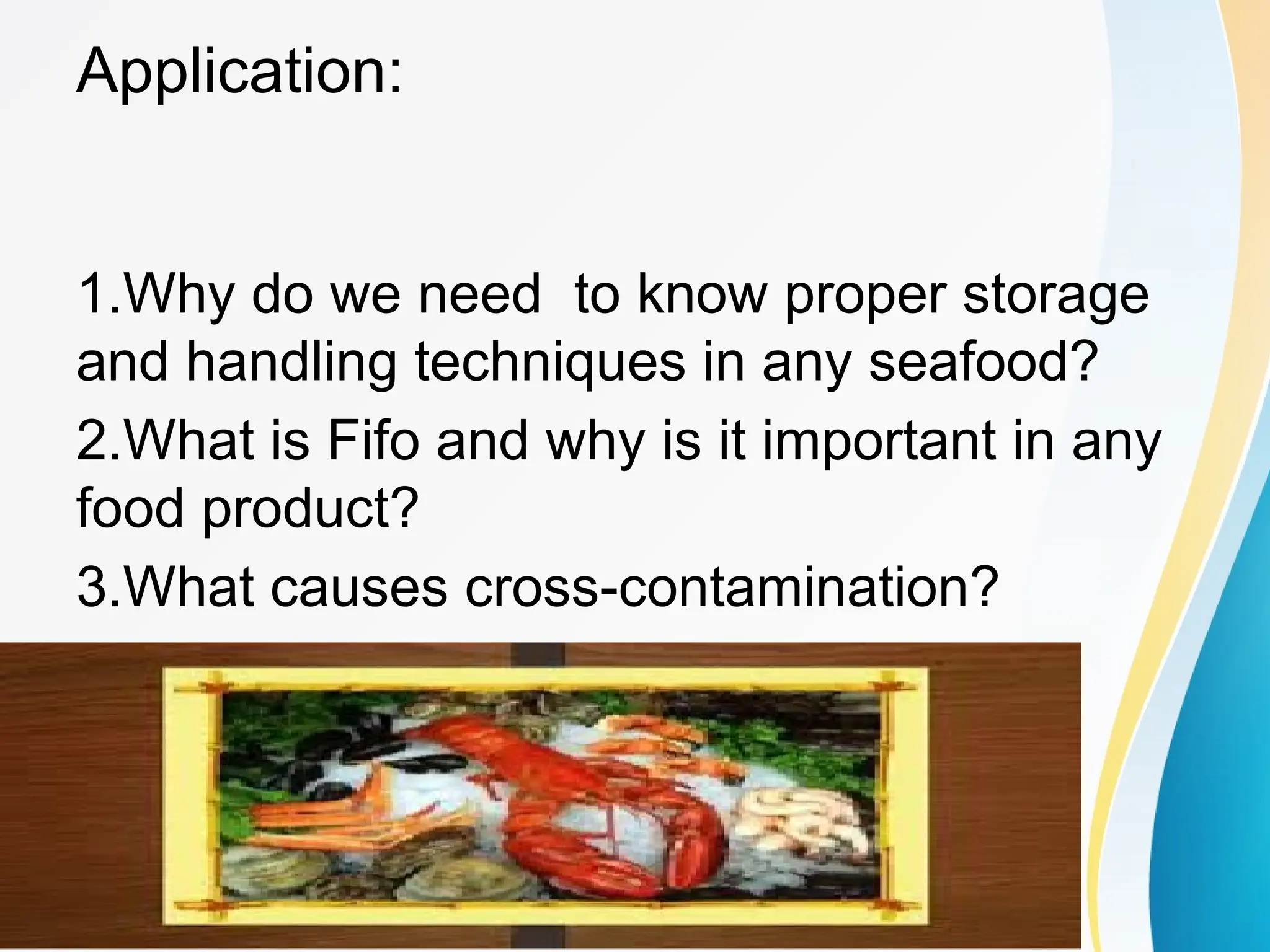 CN#22-Factors_in_Storing_and_Handling_Seafood(2).pptx