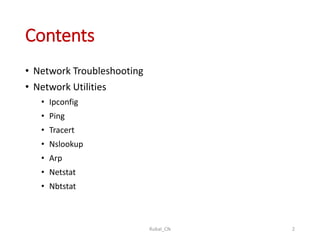 Troubleshooting Network and Network Utilities | PPTX | Computer ...