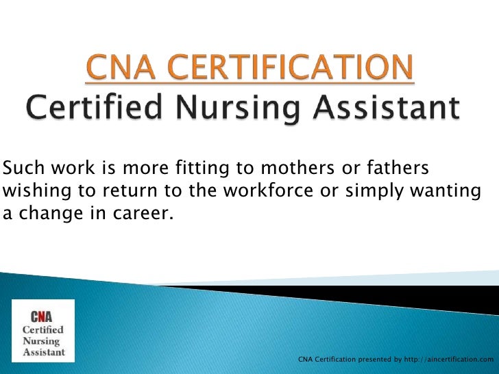 Cna Certification Certified Nursing Assistant