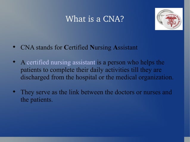 Cna-certified nursing assistant | PPT