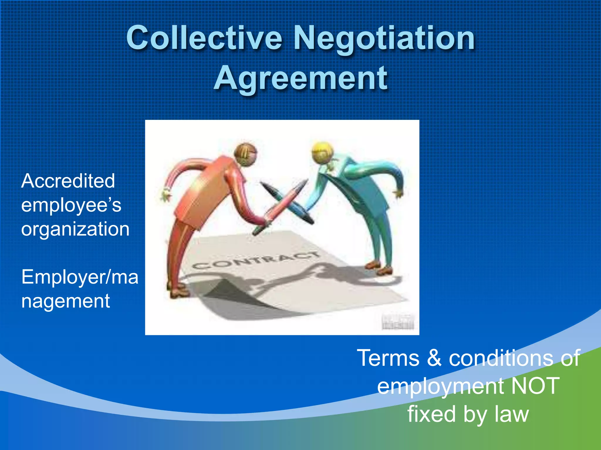 Collective Negotiation Agreement | PPTX