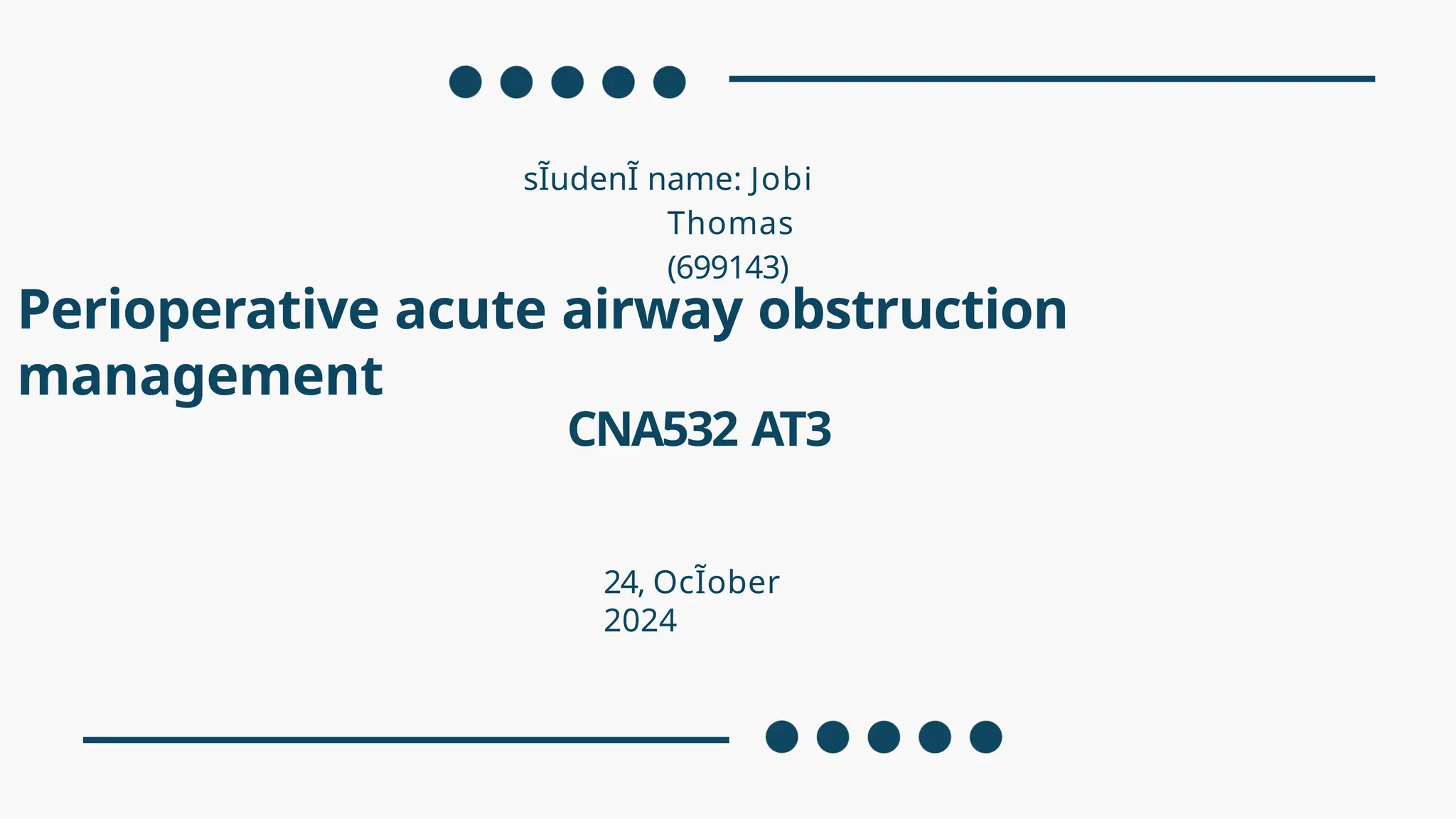 perioperative acute airway obstruction management | PPTX