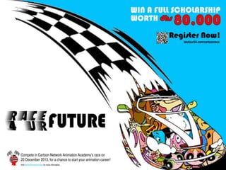 Creative Campaign- Cartoon Network Animation Academy | PPTX