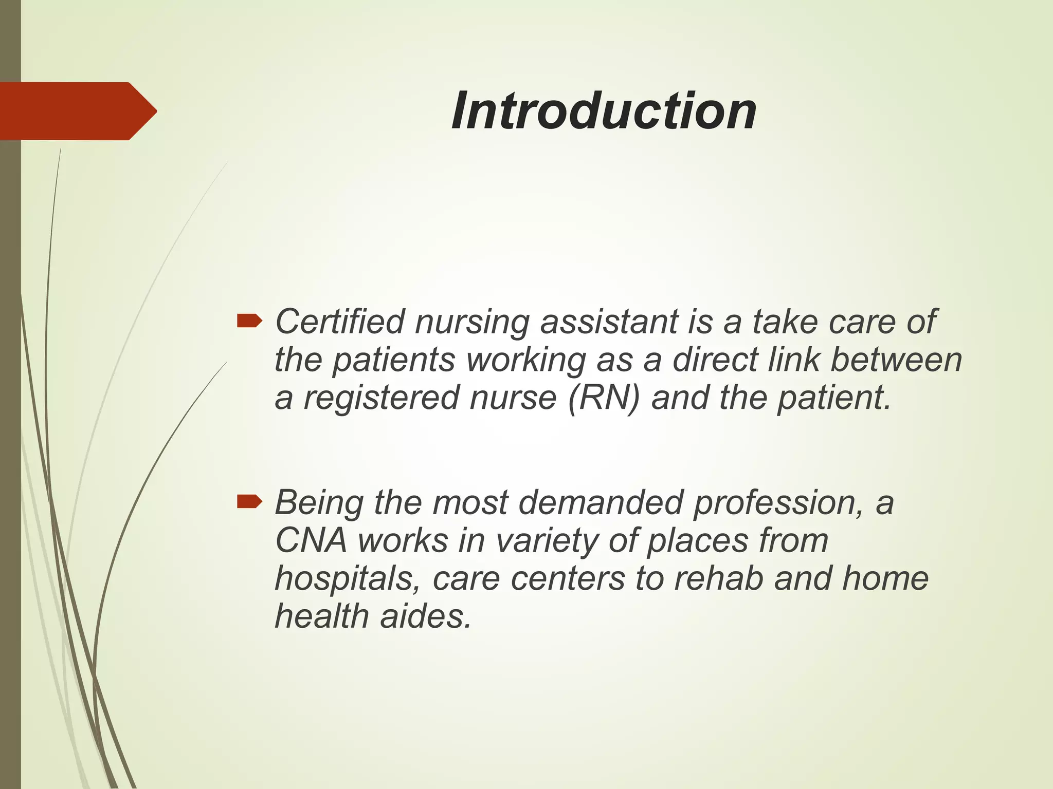 Certified Nursing Assistant (CNA) job discription & duties | PPTX