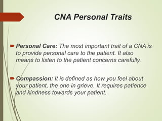 Certified Nursing Assistant (CNA) job discription & duties | PPTX