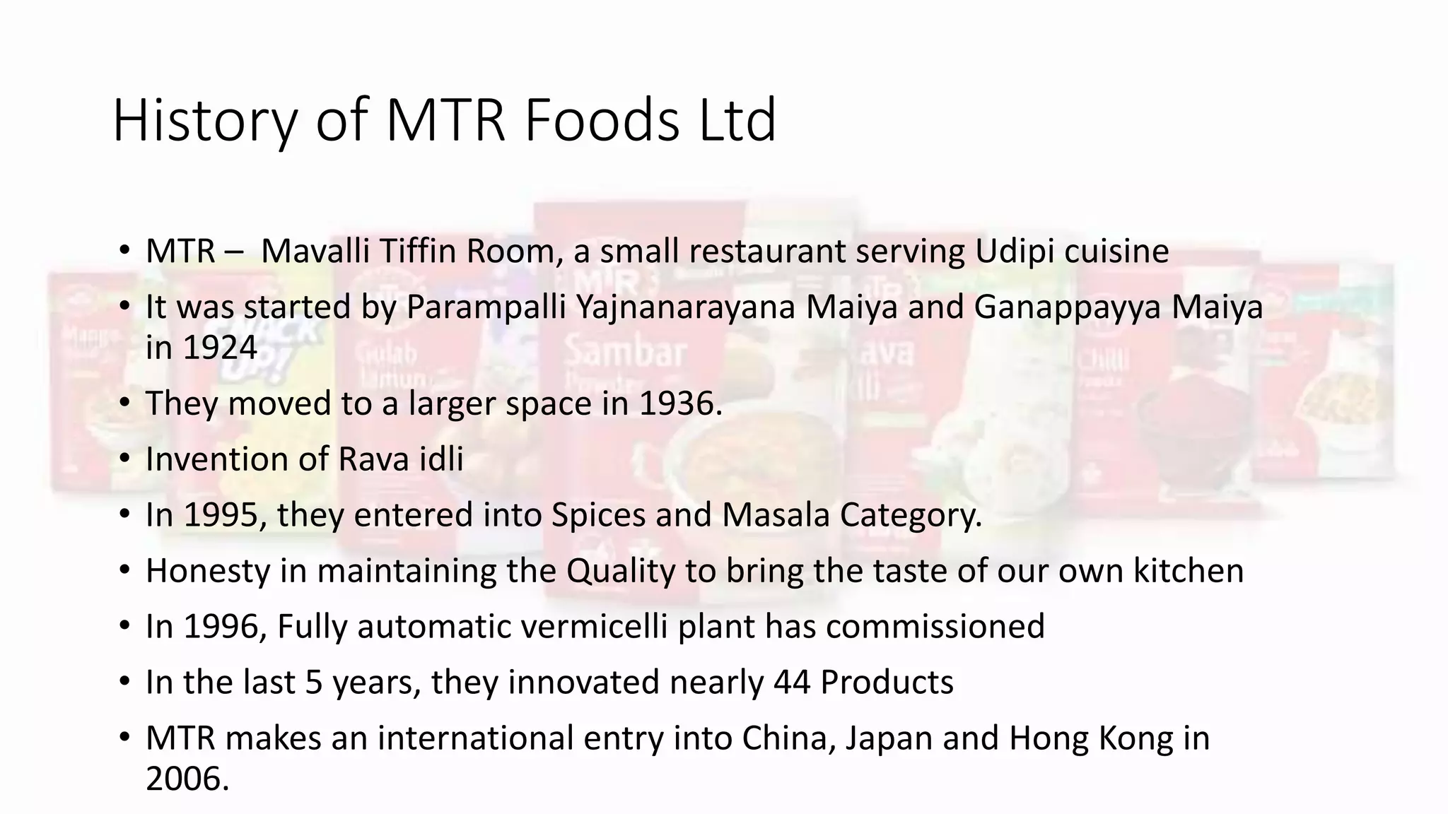 MTR FOODS Ltd History & Details | PPTX